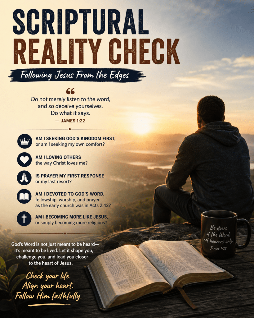 Scriptural Reality Check – A personal self-diagnosis. Following Jesus ...